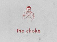The Choke - Woodland Hills Church