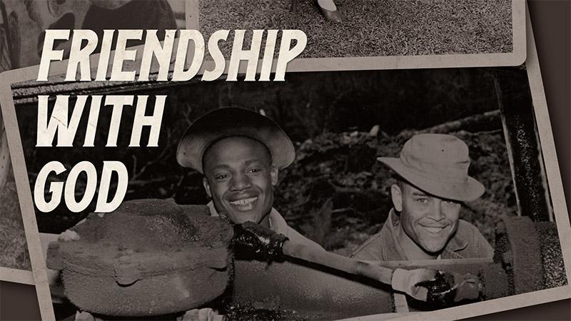 Friendship With God - Woodland Hills Church