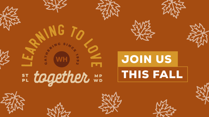 Join us this Fall! - Woodland Hills Church